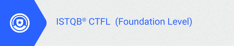 ISTQB CTFL (Foundation Level)